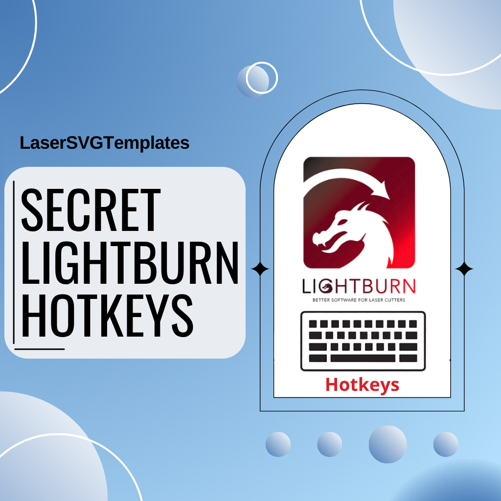 Secret lightburn hotkeys guide PDF
